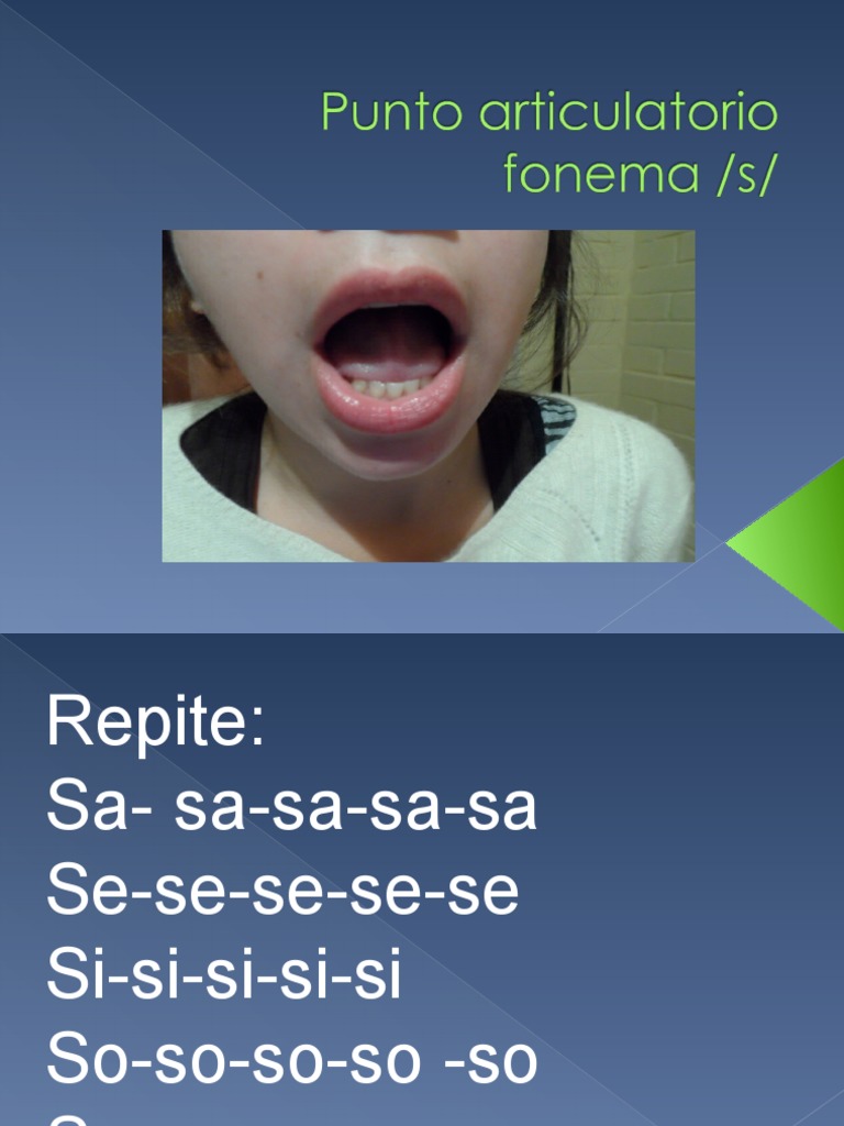 Punto Articulatorio Fonema S | PDF