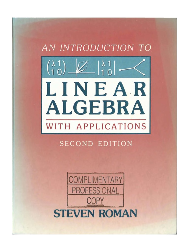 An Introduction To Linear Algebra Steven Roman | PDF