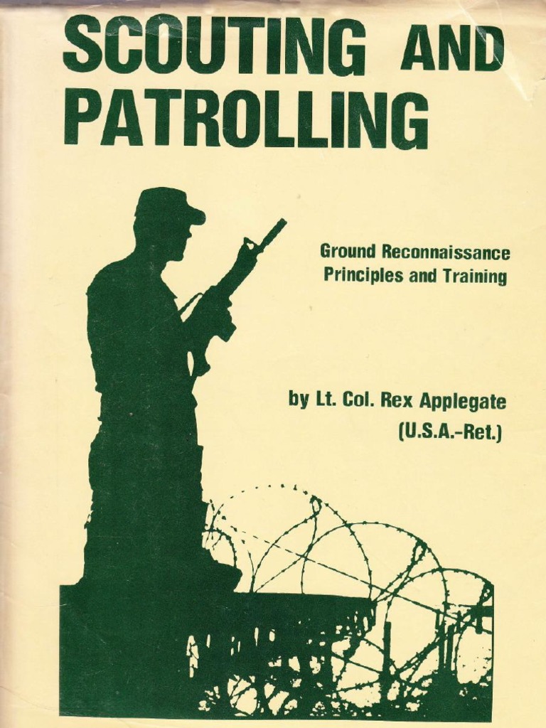 Rex Applegate - Scouting and Patrolling | PDF