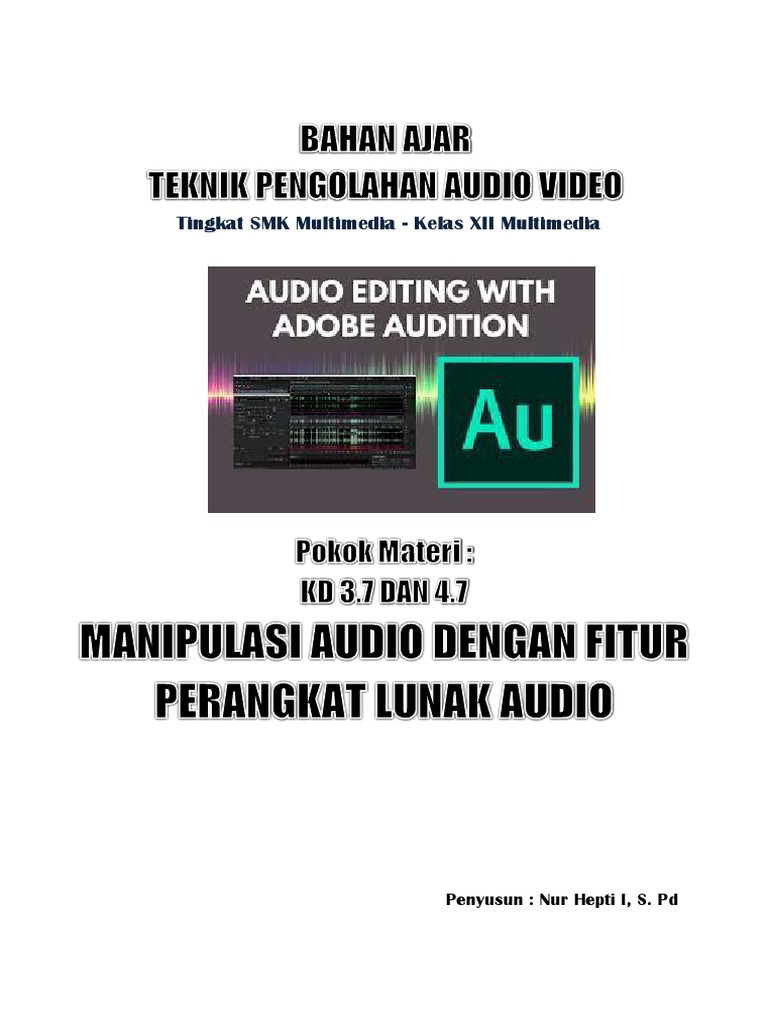 Bahan Ajar KD 3.7-4.7 Manipulasi Audio | PDF