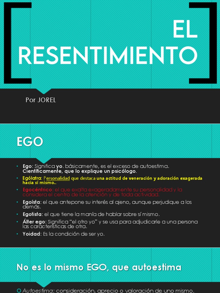 RESENTIMIENTO | PDF | Autoestima | Realidad