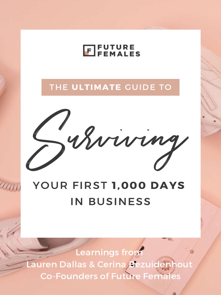 Surviving Your First 1000 Days in Business | PDF | Entrepreneurship