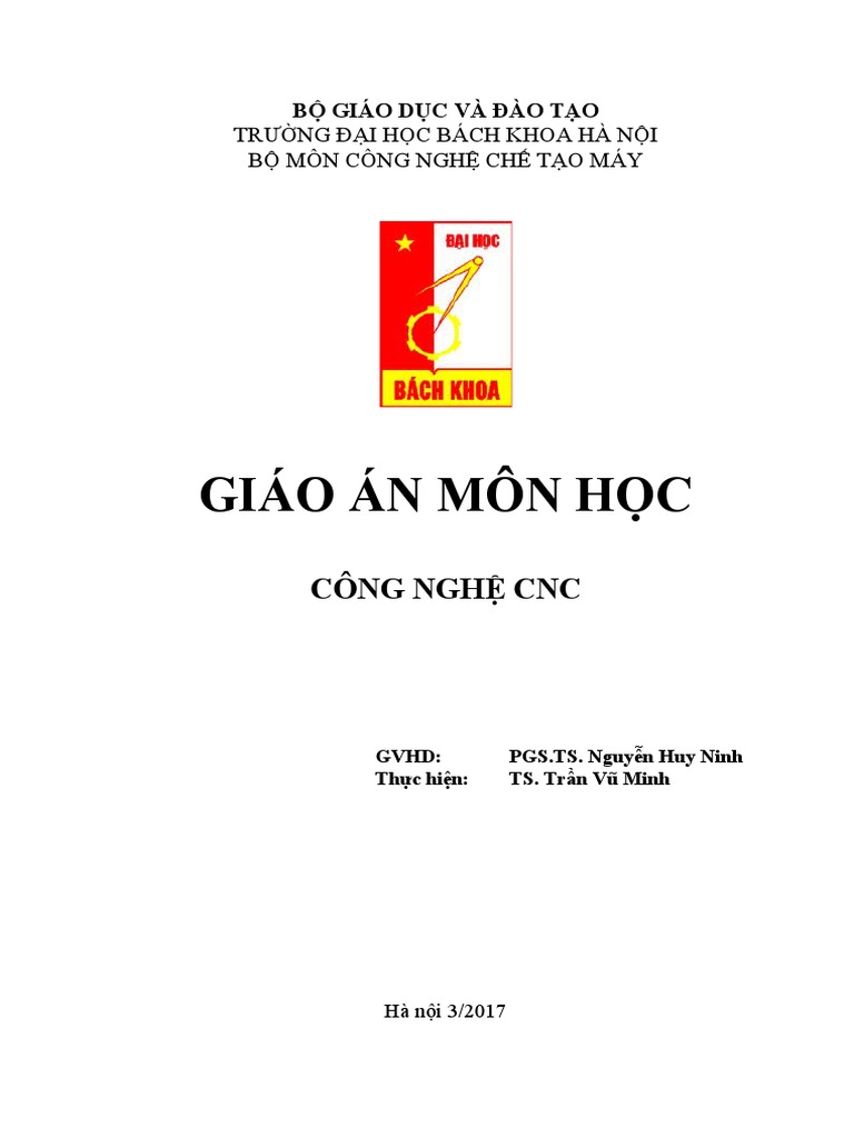 Giáo án công nghệ CNC ME4082 TRAN VU MINH CBHD PGS.TS. NGUYEN HUY NINH | PDF