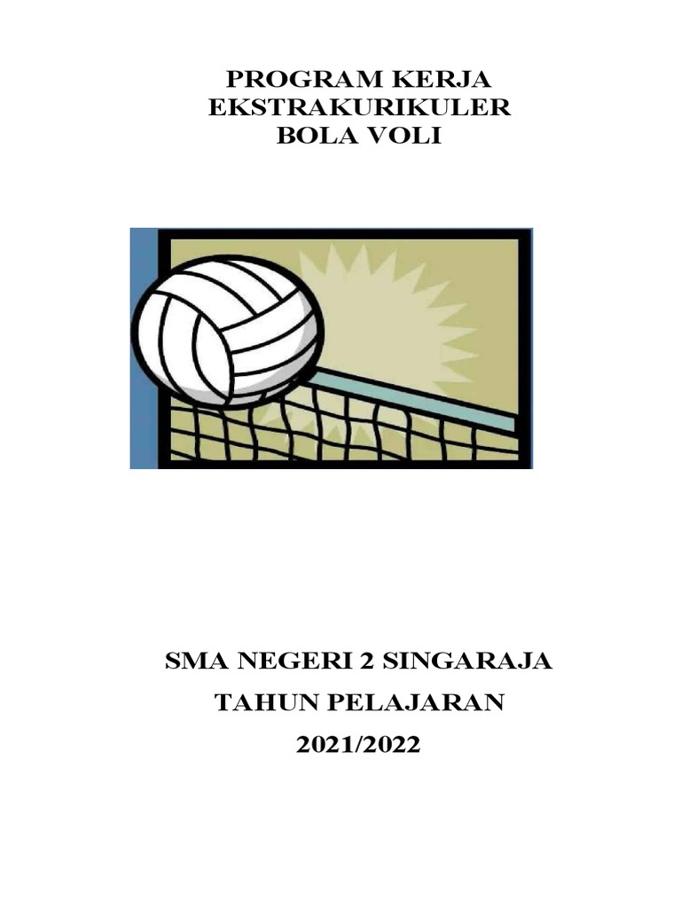 A. Contoh Program Kerja Ekstrakurikuler Bola Voli | PDF