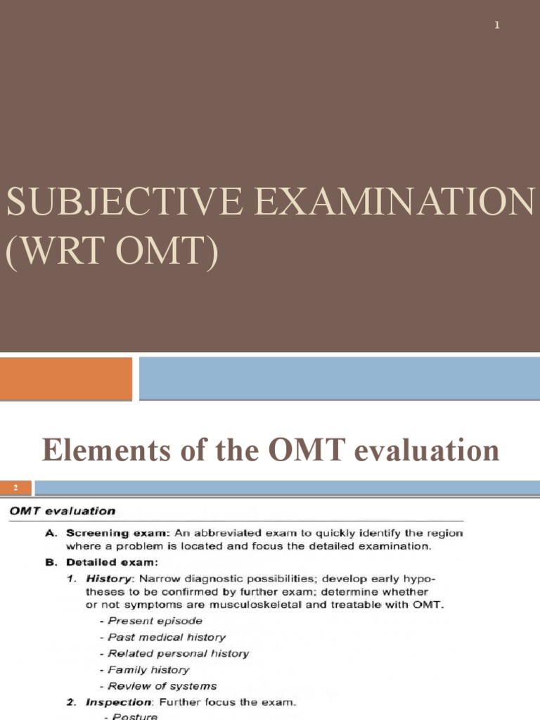 Subjective Examination (WRT Omt) | PDF | Neurology | Physical Examination