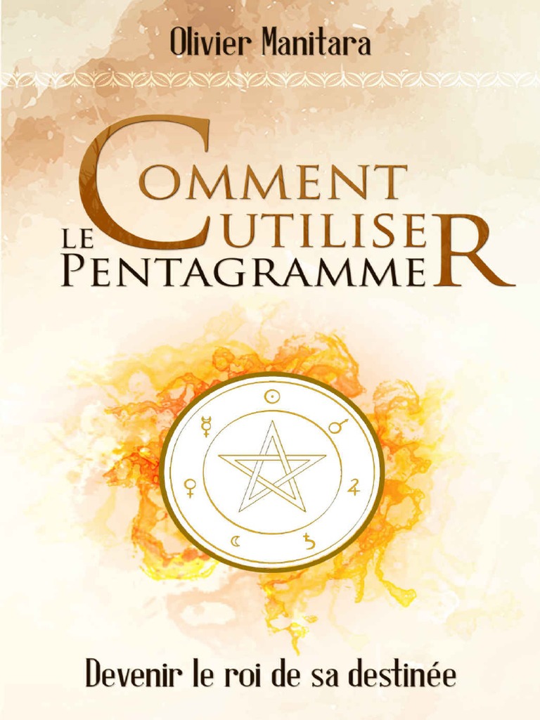 Comment Utiliser Le Pentagramme PDF Free | PDF | Dieu | Ange