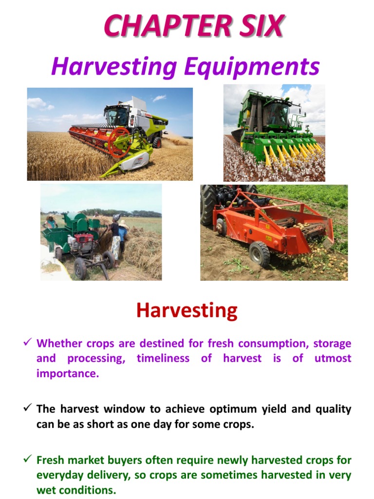 6chapter Six Harvesting and Post Harvest Equipments | PDF | Hay | Mower