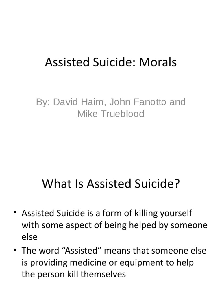Assisted Suicide: Moral Perspectives | PDF | Applied Ethics | Crime ...