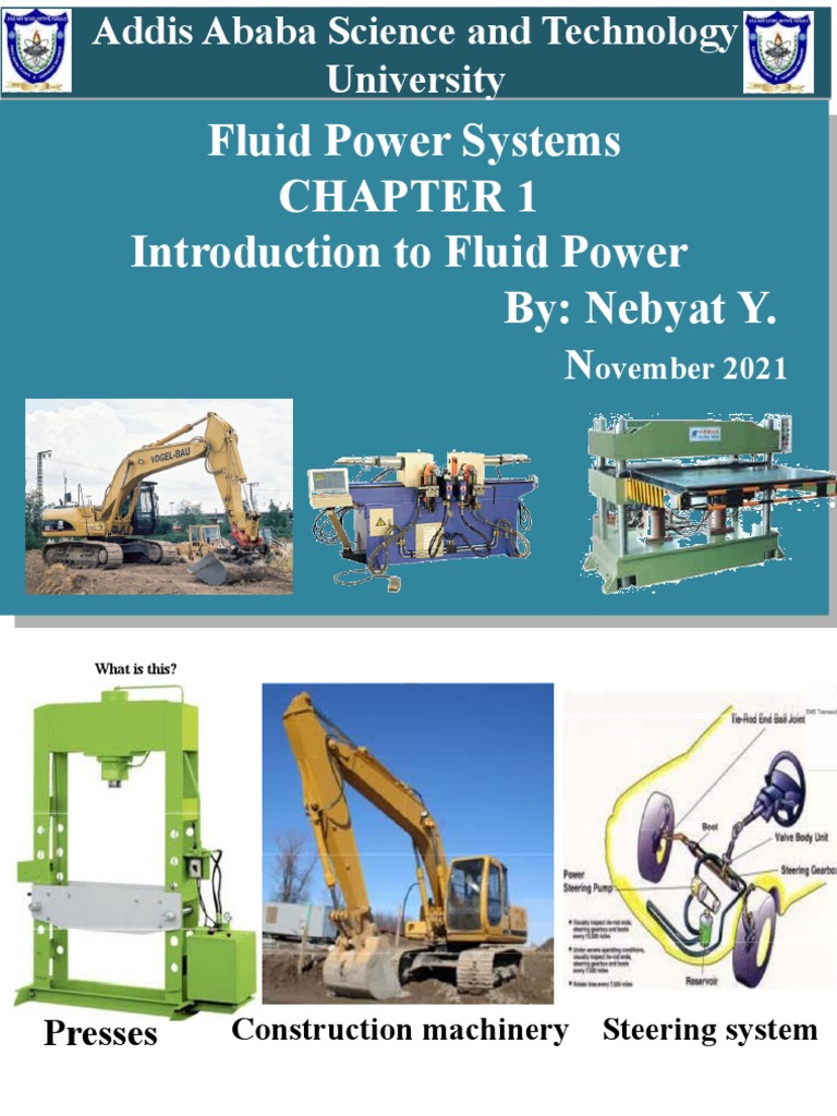 Fluid Power Systems Introduction To Fluid Power By: Nebyat Y | Download ...