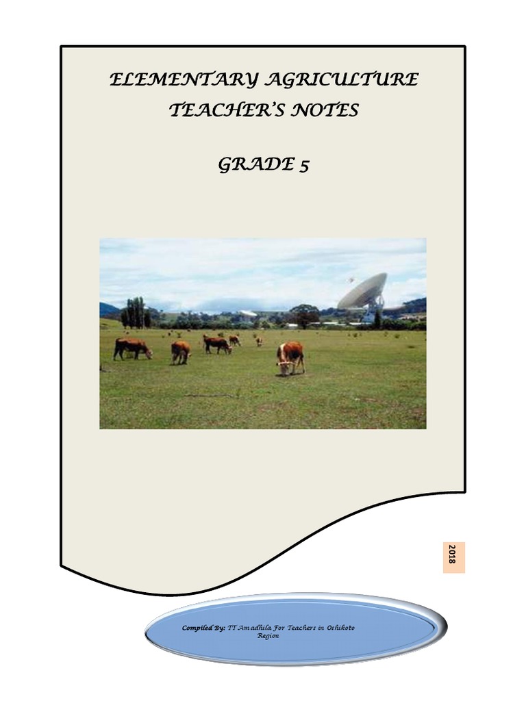 Elementary Agriculture Teacher'S Notes Grade 5: Compiled By: TT ...