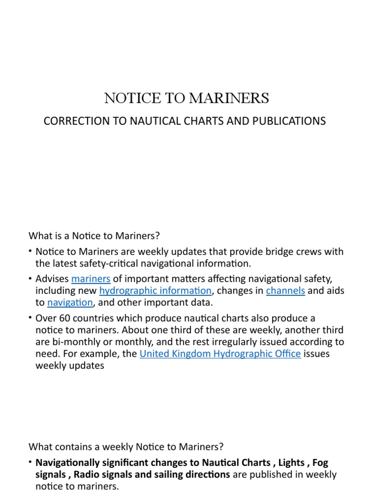 Notice To Mariners: Correction To Nautical Charts and Publications ...