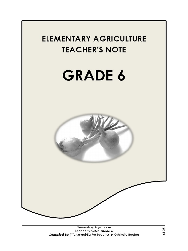 Grade 6: Elementary Agriculture Teacher'S Note | PDF | Sowing | Agriculture