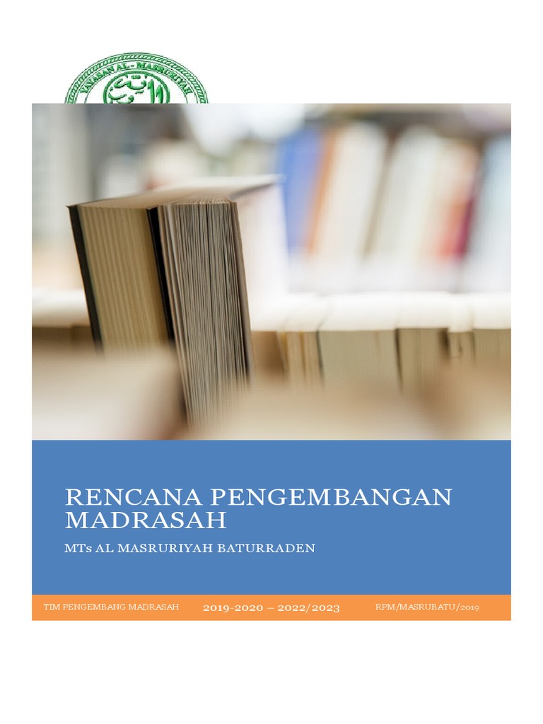 Rencana Pengembangan MTs Al Masruriyah | PDF | Karier & Perkembangan | Perjalanan