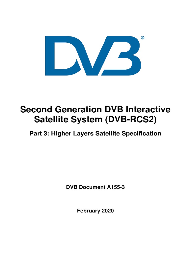 A155 3 - DVB RCS2 - Higher - Layer - Satellite - Spec - Draft TS 101 ...