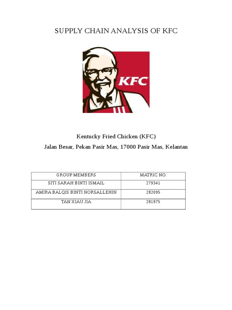 Supply Chain Analysis of KFC | PDF | Supply Chain | Supply Chain Management