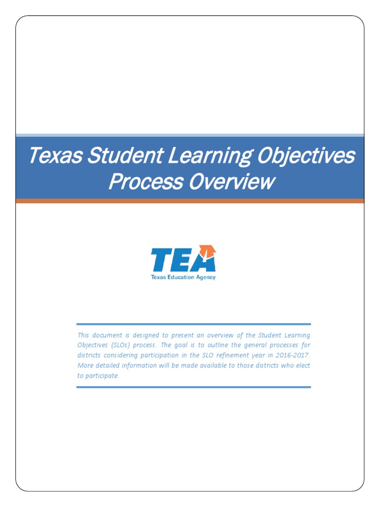 Texas SLO Process Overview Refinement | PDF | Teachers | Critical Thinking