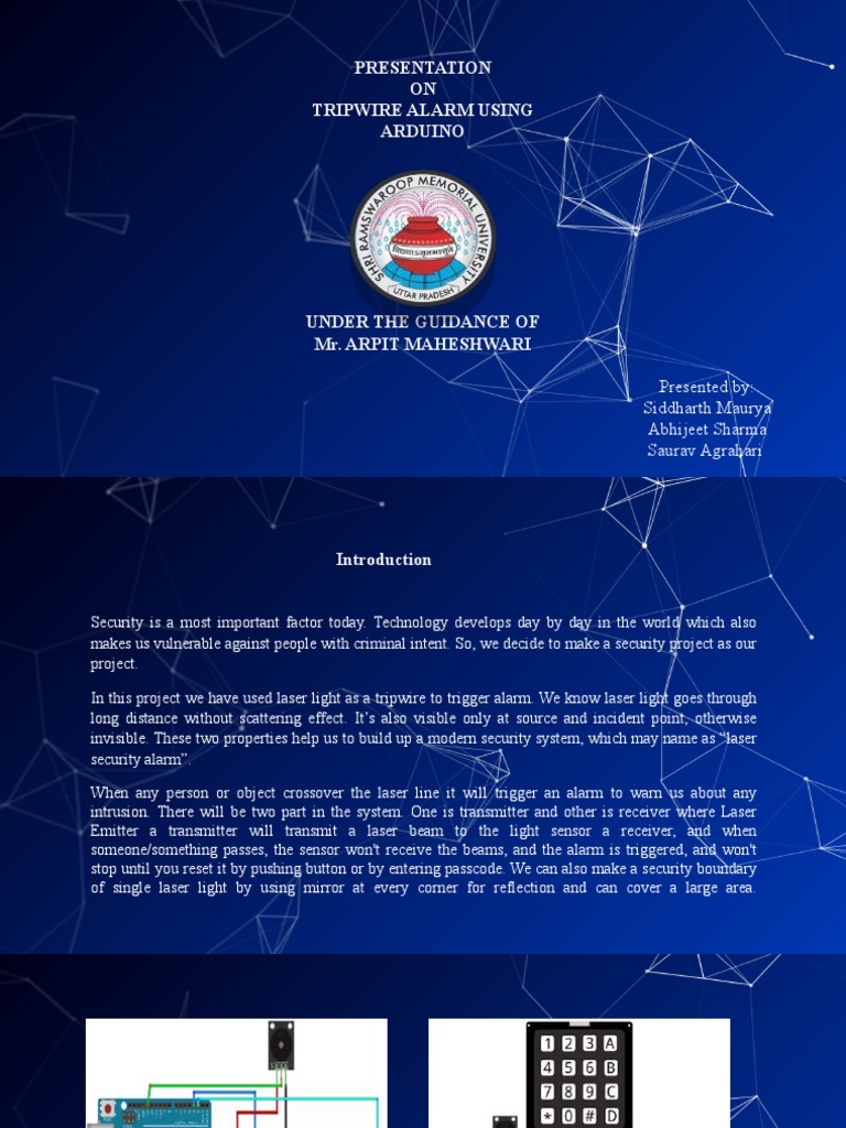 Presentation ON Tripwire Alarm Using Arduino: Presented By: Siddharth ...