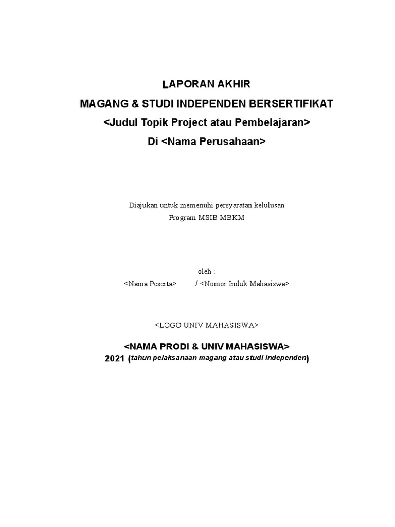 (Template) Laporan Akhir (Magang Studi Independed) (Nama) (NIM) (Judul ... (Template) Laporan Akhir (Magang Studi Independed) (Nama) (NIM) (Judul ...