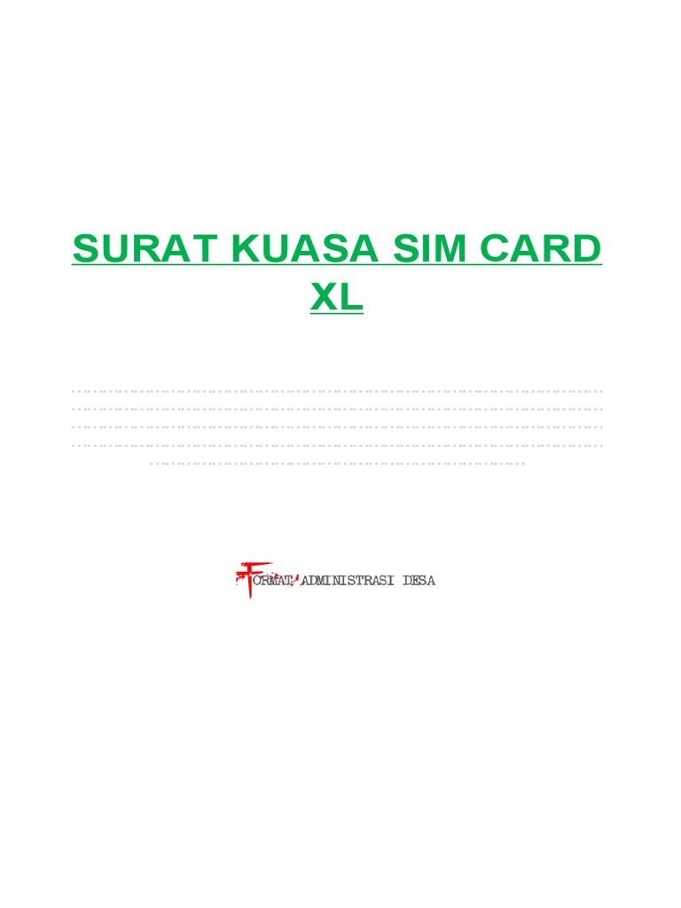 Surat Kuasa Sim Card XL | PDF | Pengelolaan Keuangan & Uang