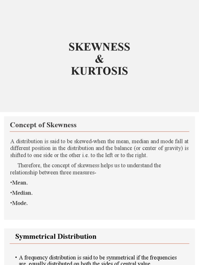 Skewness Kurtosis | PDF | Skewness | Mode (Statistics) Skewness Kurtosis | PDF | Skewness | Mode (Statistics)