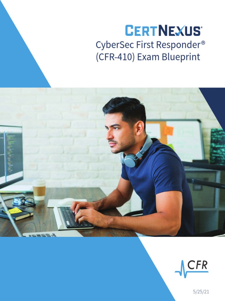 Cybersec First Responder® (Cfr-410) Exam Blueprint | PDF | Computer ...