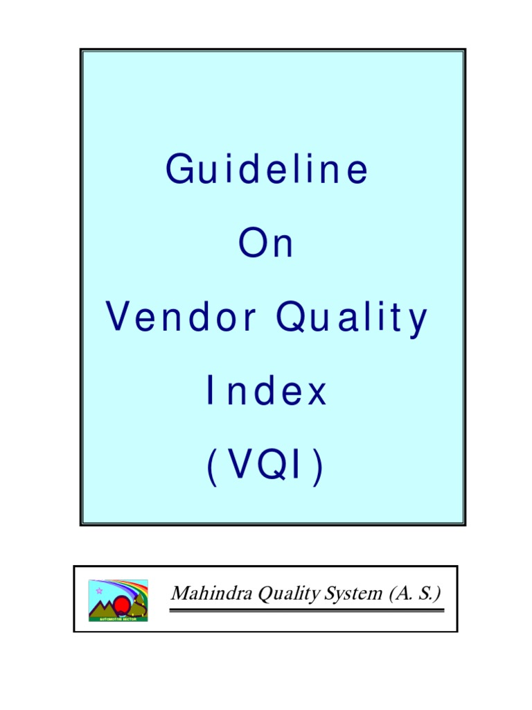 Guideline On Vendor Quality Index (VQI) : Mahindra Quality System (A. S ...