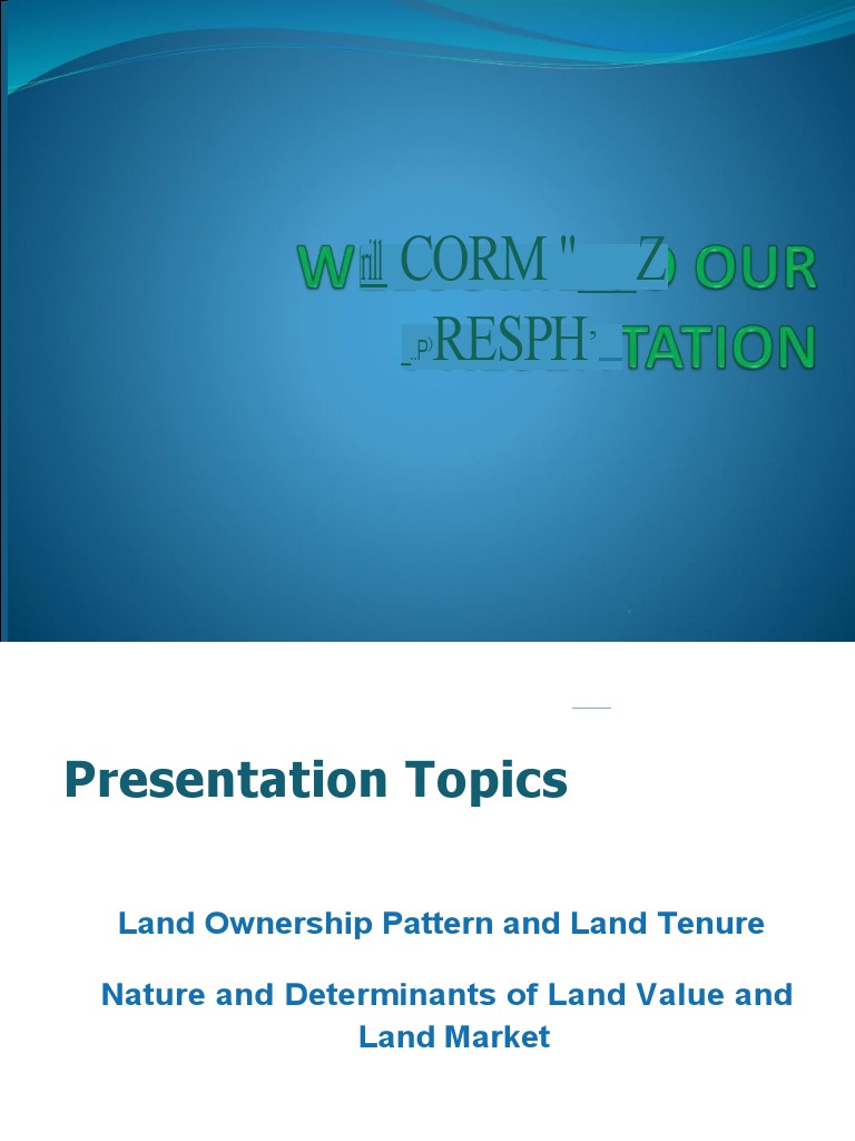 Land Ownership Pattern and Land Tenure Nature and Determinants of Land ...
