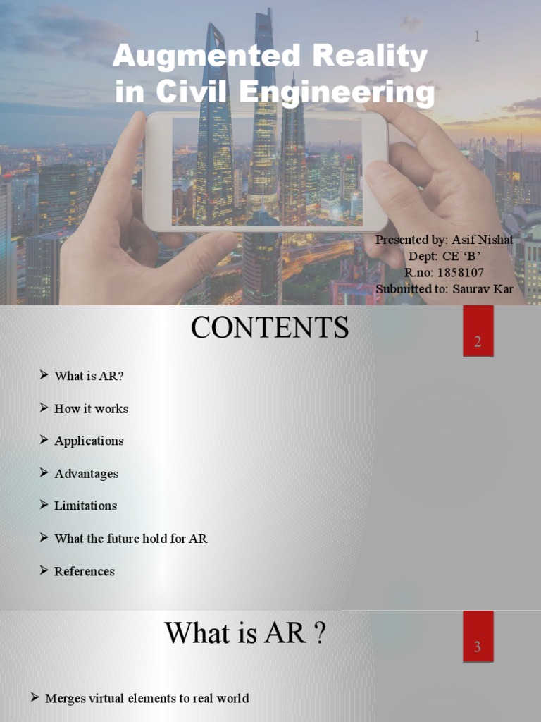 Augmented Reality in Civil Engineering: Presented By: Asif Nishat Dept ...