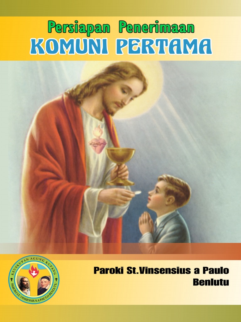 Buku Pembinaan Komuni Pertama Paroki Benlutu | PDF