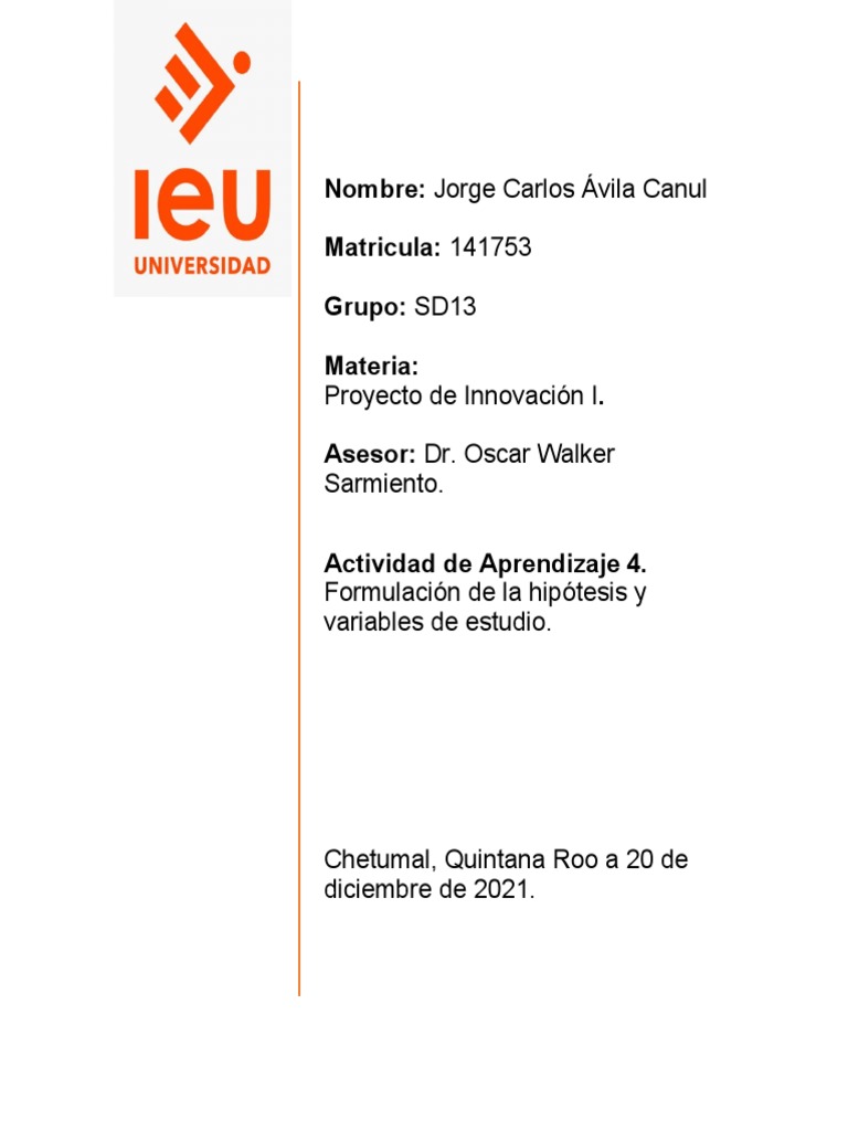 Actividad de Aprendizaje 4. Formulación de La Hipótesis y Variables de ...