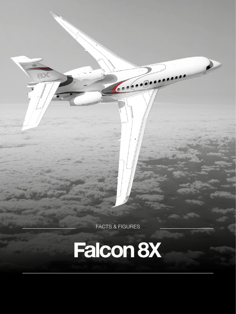 Falcon 8X FactsAndFigures 10 2019 | PDF | Aviation | Aircraft
