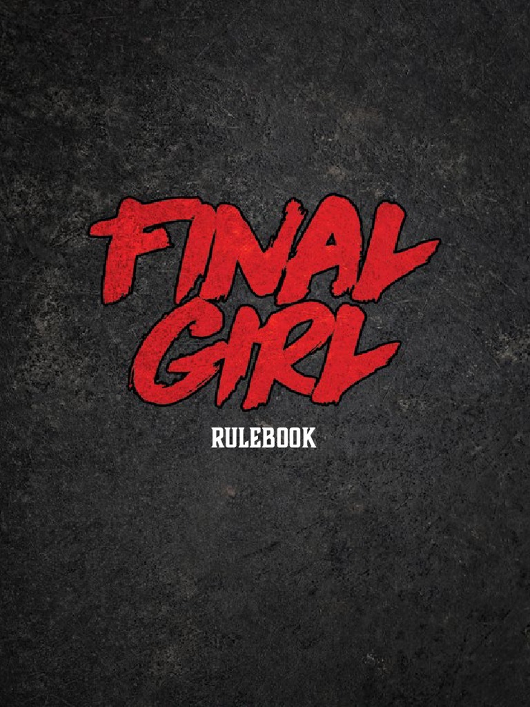 Final Girl Game Rules | PDF | Playing Cards | Horror Films