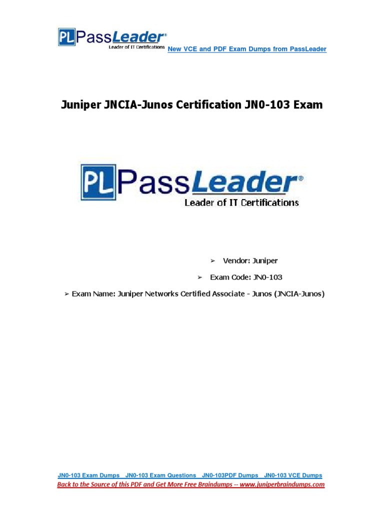 Juniper Jncia-Junos Certification Jn0-103 Exam: New Vce and PDF Exam ...