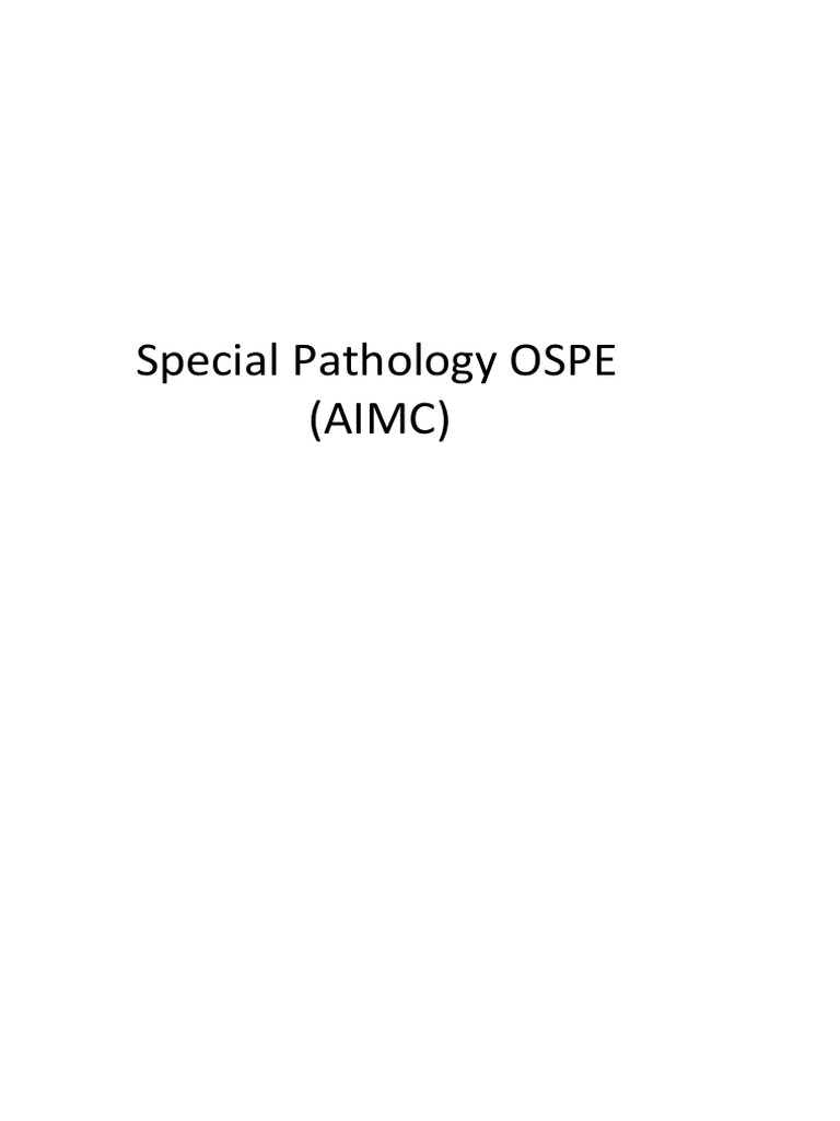 Special Pathology OSPE Questions | PDF