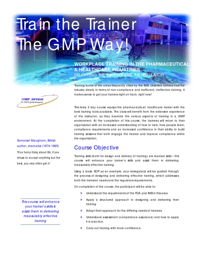 Train The Trainer The GMP Way!: Workplace Training in The ...