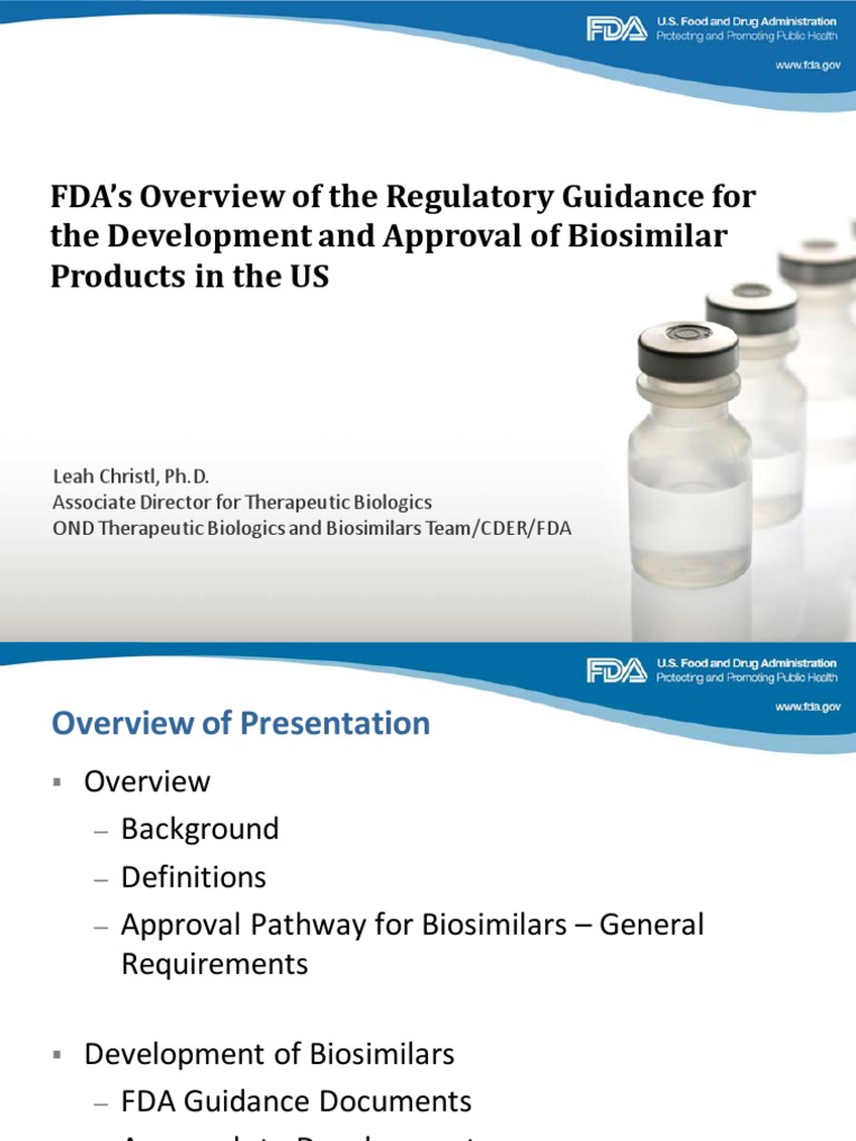 FDA's Overview of The Regulatory Guidance For The Development and ...