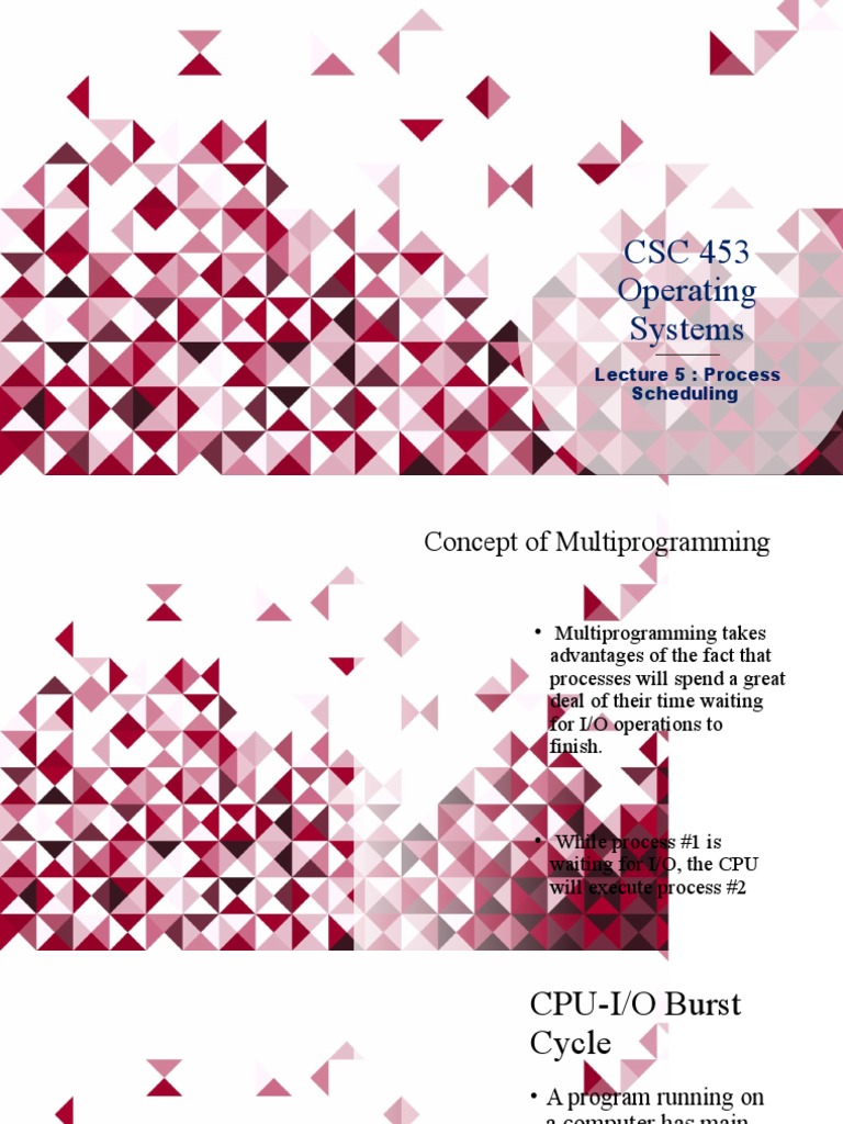 CSC 453 Operating Systems: Lecture 5: Process Scheduling | PDF | Scheduling (Computing) | Real ...