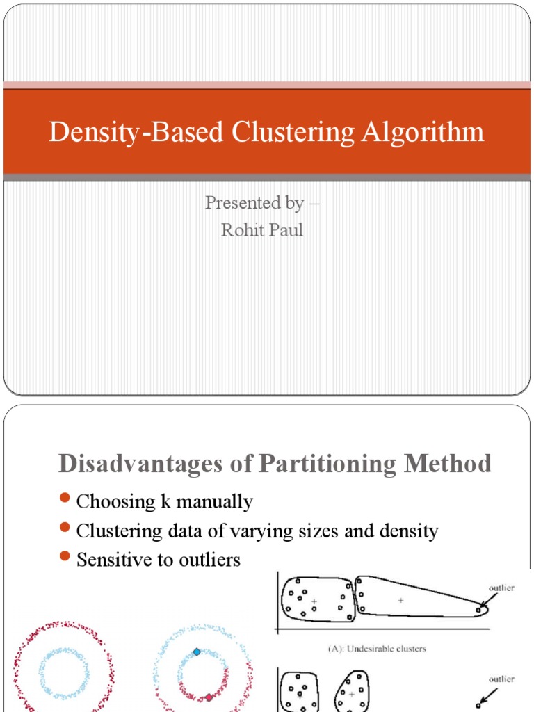 Density Based Clustering Algorithm Presented By Rohit Paul Pdf