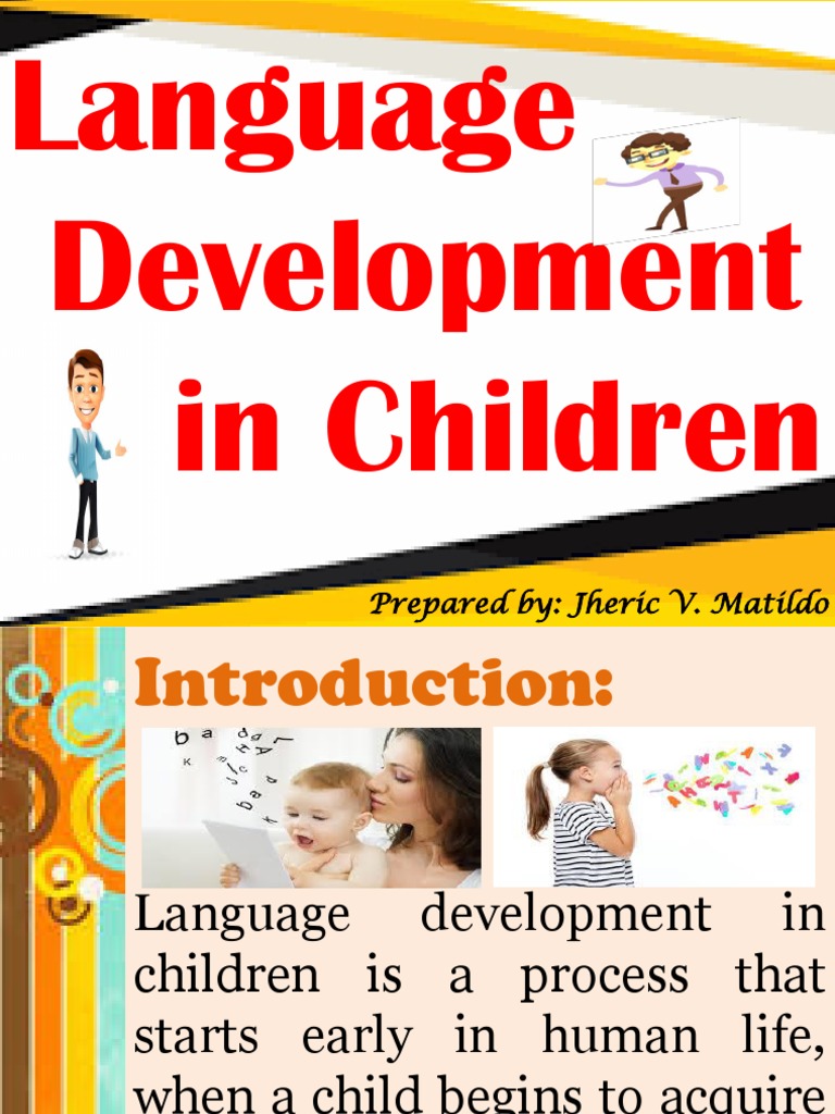 Children Language Development | PDF | Language Development | Speech