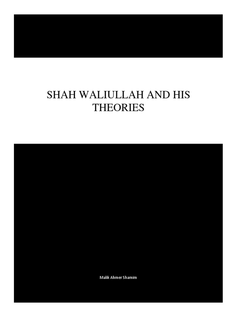 Shah Waliullah and His Theories | PDF | Abrahamic Religions