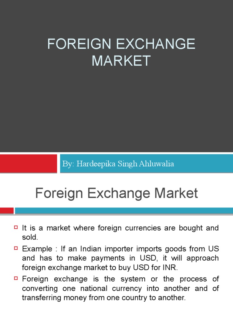 Foreign Exchange Market | PDF | Foreign Exchange Market | Exchange Rate