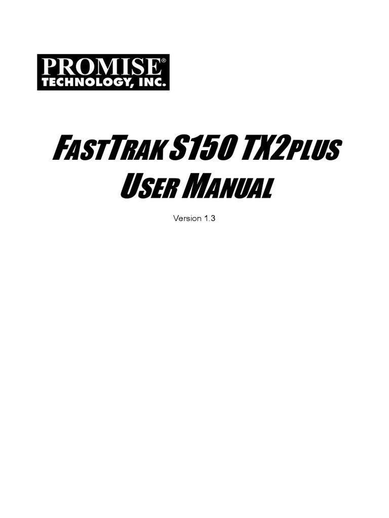 1 FastTrak+S150+TX2plus+user+v1.3 | PDF | Bios | Hard Disk Drive
