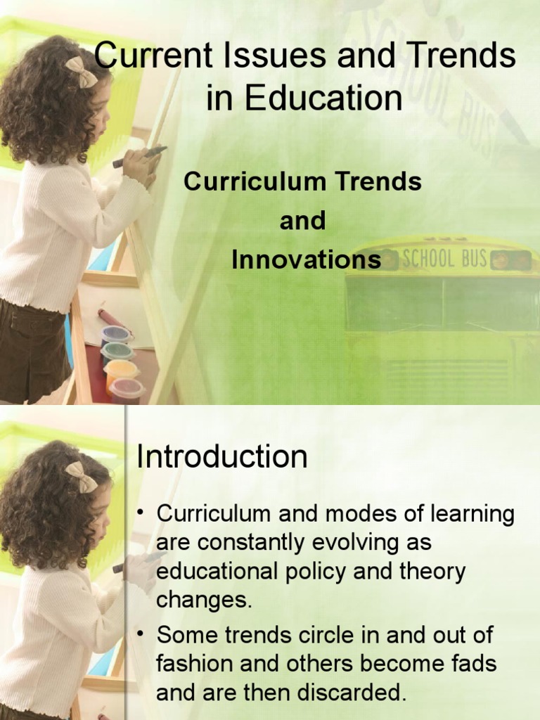 Current Issues and Trends in Education | PDF | Science And Technology ...