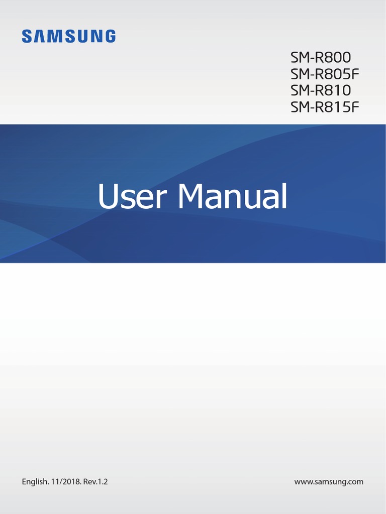 User Manual: SM-R800 SM-R805F SM-R810 SM-R815F | PDF | Mobile Device ...