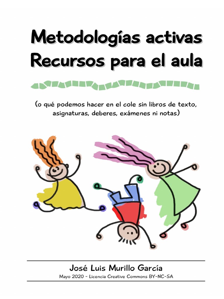 Libro Metodologias Activas. Recursos para El Aula | PDF | Plan de ... Libro Metodologias Activas. Recursos para El Aula | PDF | Plan de ...