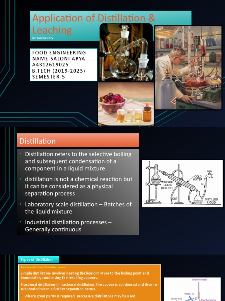 Application of Distillation & Leaching (Autosaved) | PDF | Distillation | Whisky