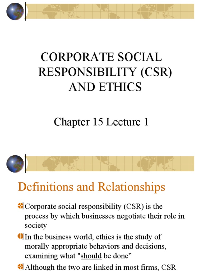 Corporate Social Responsibility (CSR) and Ethics: Chapter 15 Lecture 1 ...