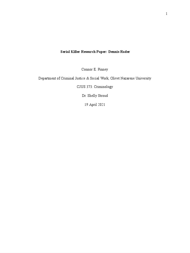 Serial Killer Research Paper Dennis Rader CJUS 373 | PDF | Serial ...