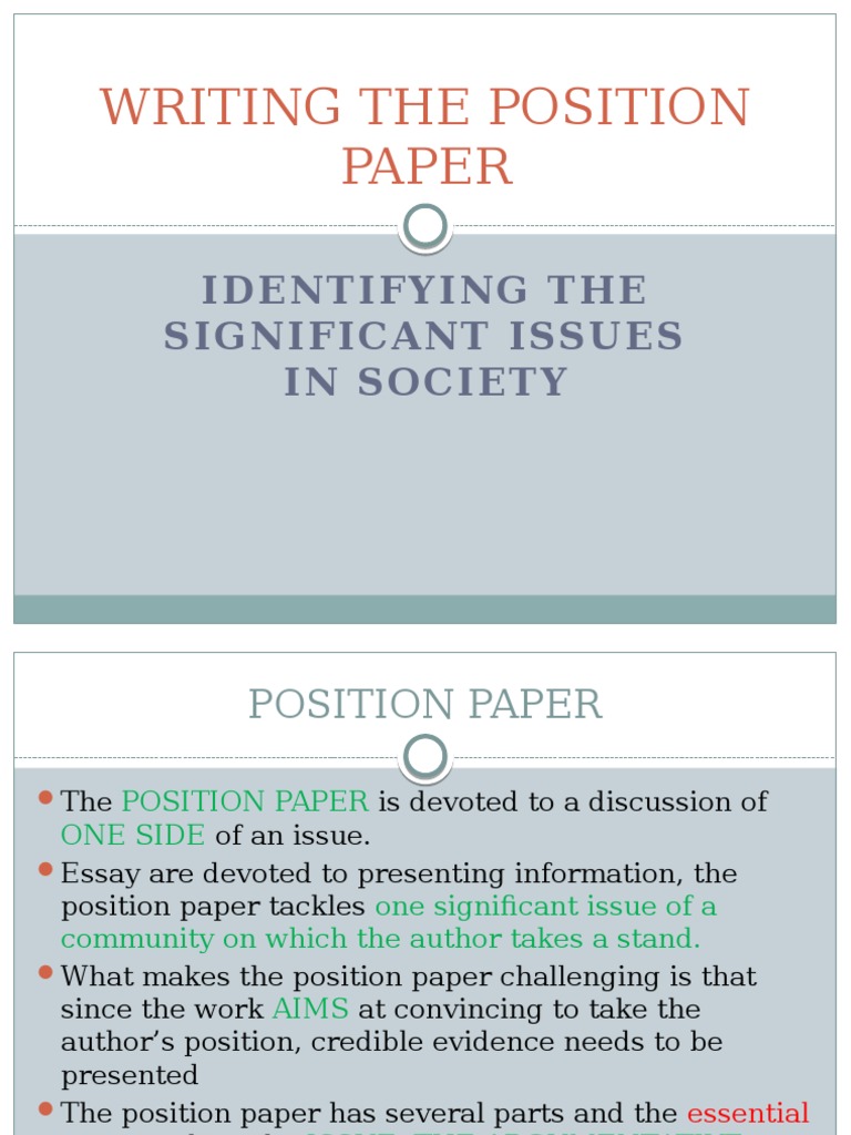 Writing The Position Paper: Identifying The Significant Issues in ...