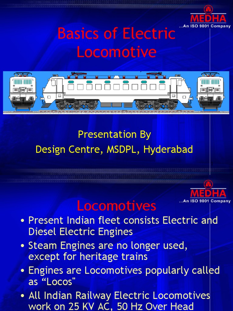 Basics of Electric Locomotive: Presentation by Design Centre, MSDPL ...